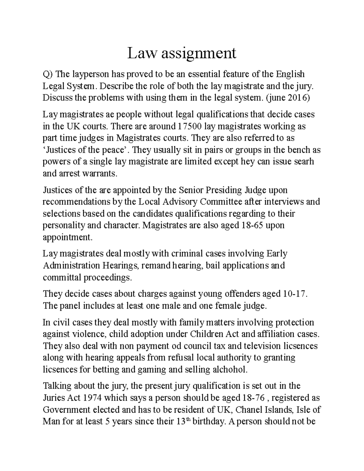 Law assignment - Grade: A - Law assignment Q) The layperson has proved ...