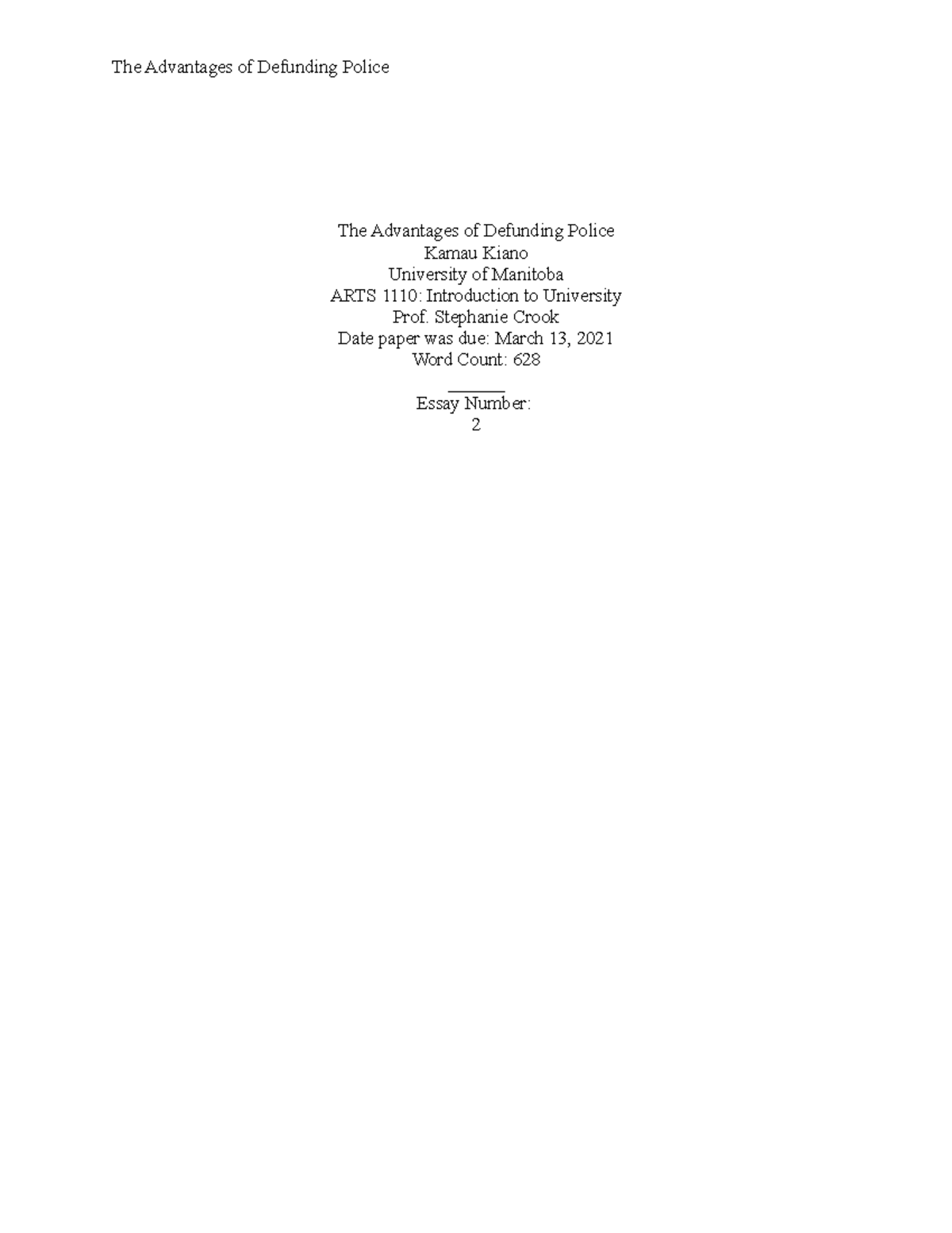 The Advantages of Defunding Police - Stephanie Crook Date paper was due ...