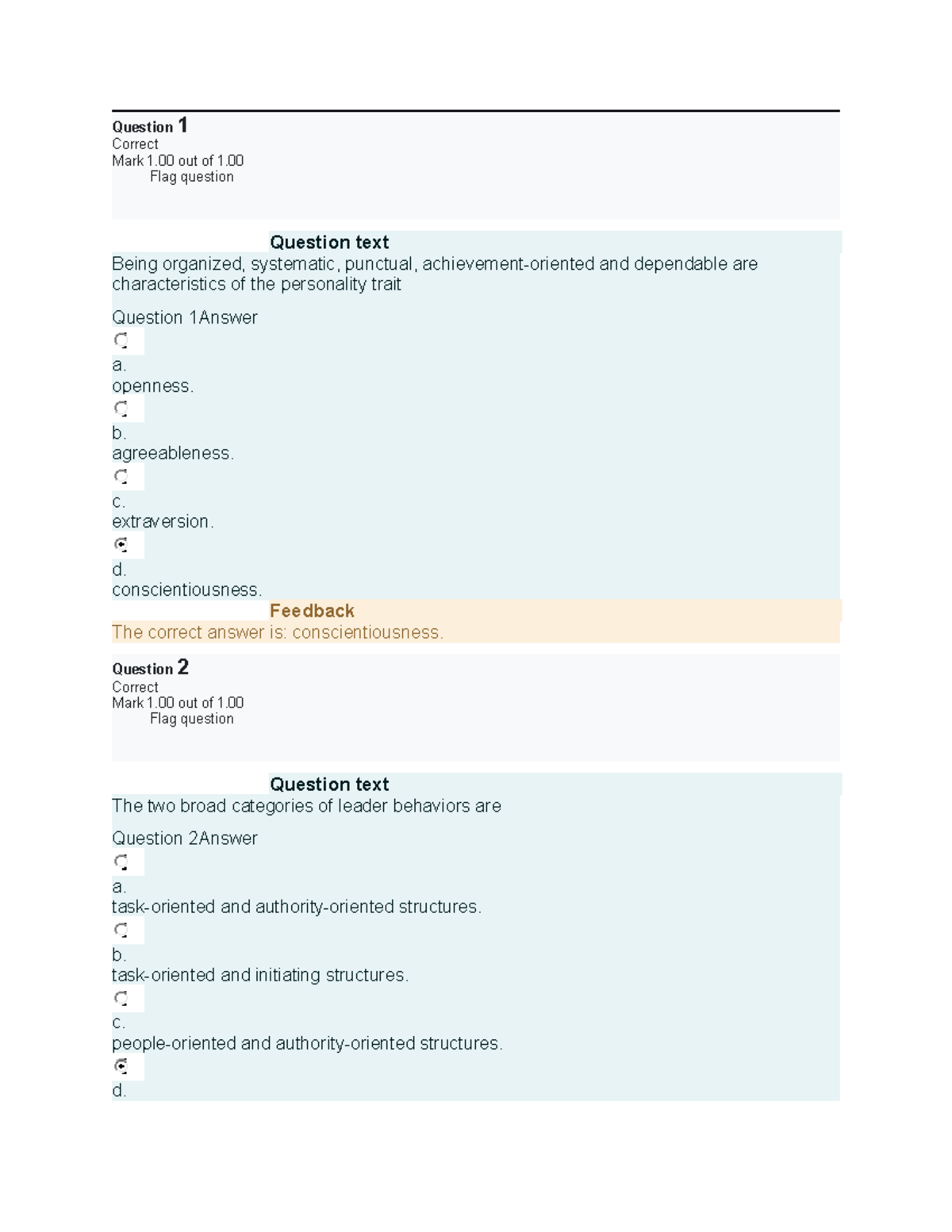 BUS 4402 Unit 7 Self Quiz - Question 1 Correct Mark 1 out of 1. Flag question Question text ...