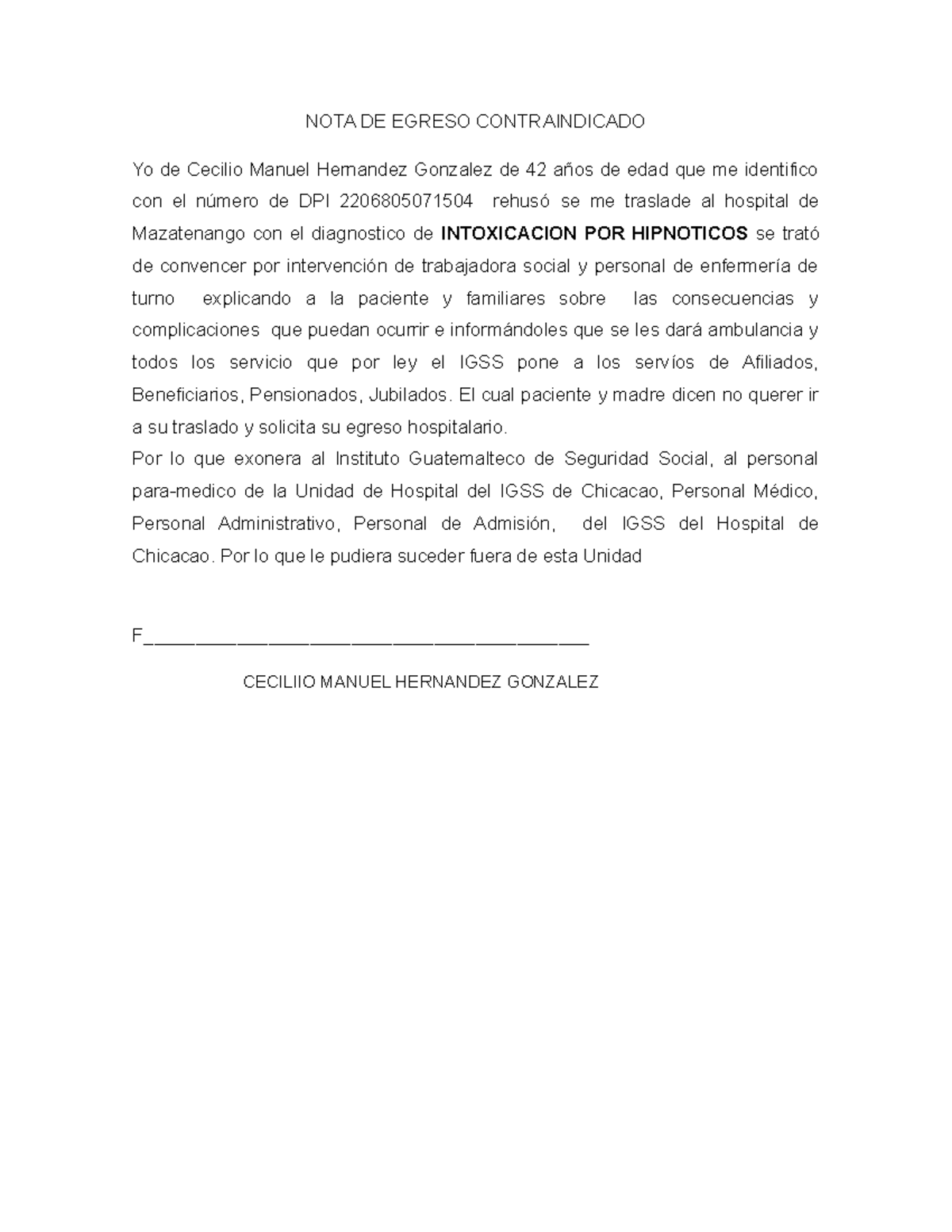 Egreso contraindicado - NOTA DE EGRESO CONTRAINDICADO Yo de Cecilio ...