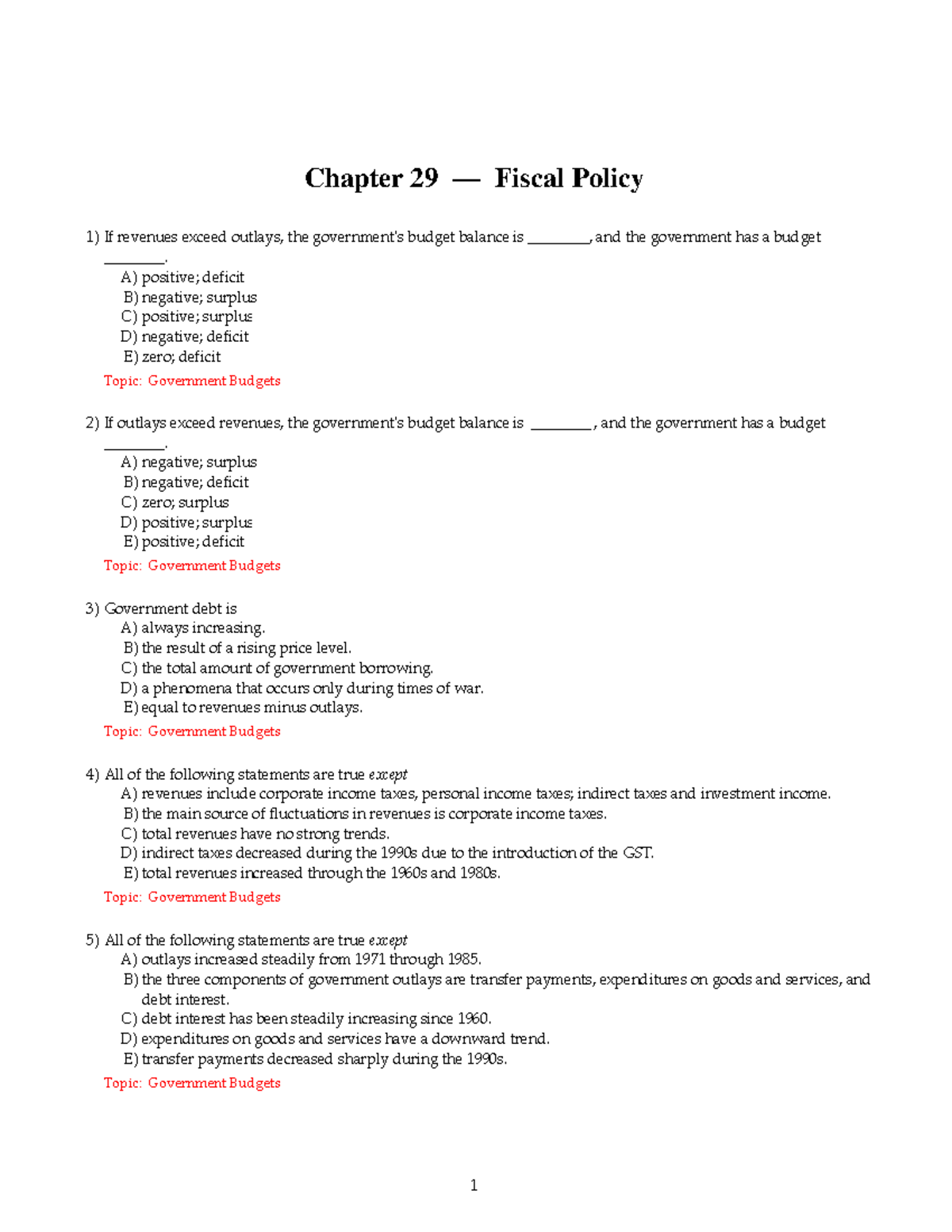 Chapter 29 Fiscal Policy - Chapter 29 — Fiscal Policy 1) If revenues ...