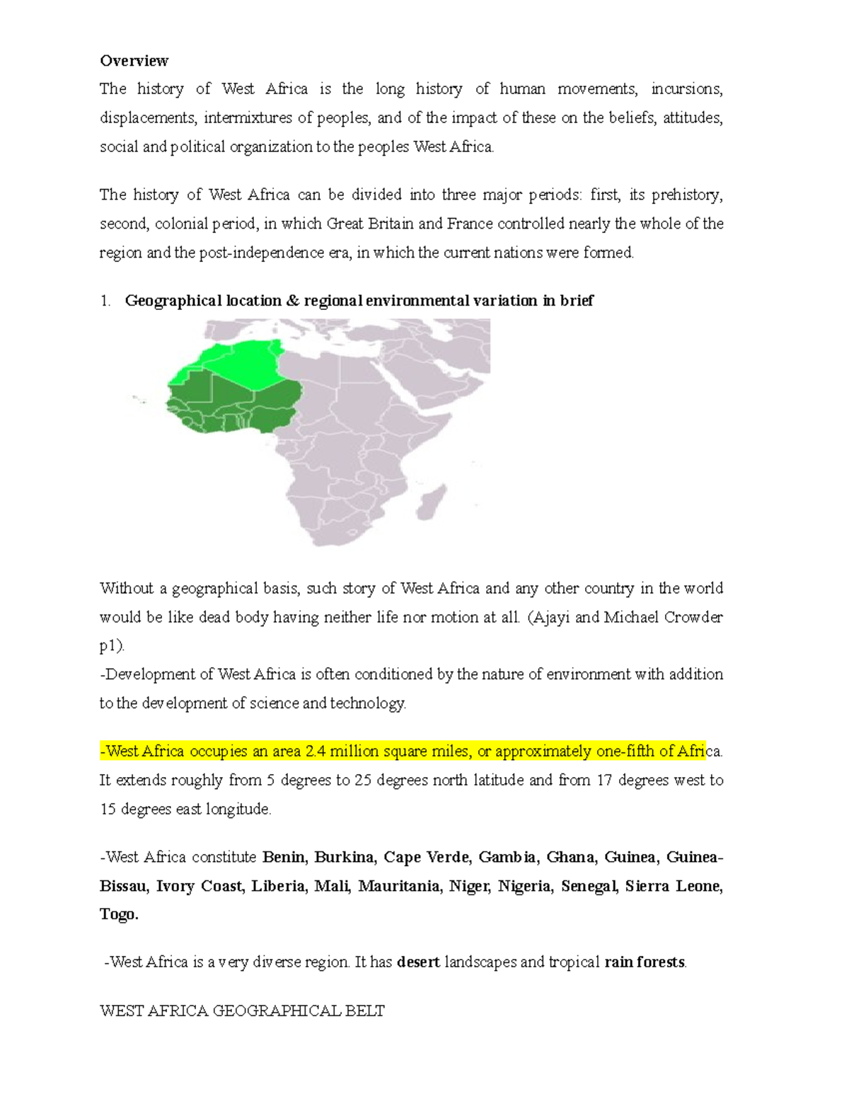 History OF WEST Africa Notice - Overview The history of West Africa is ...