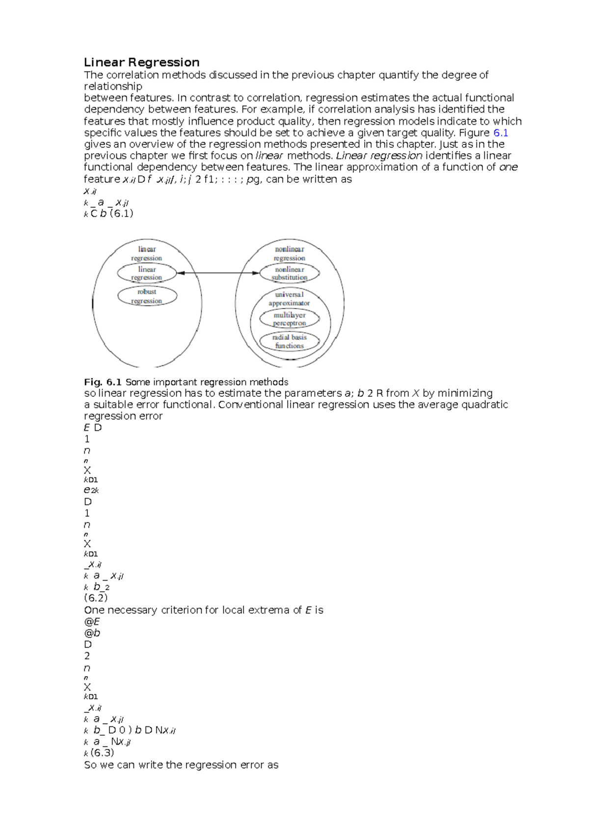 Linear Regression - Linear Regression The correlation methods discussed in the previous chapter ...