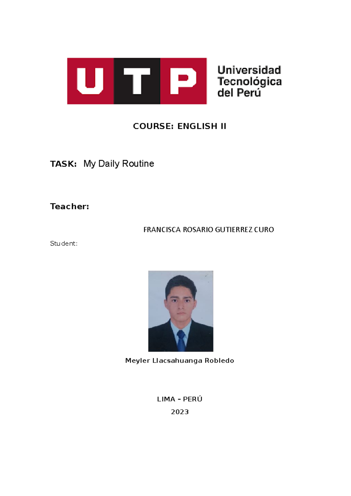 Week 2 Task Assignment My Daily Routine Course English Ii Task My Daily Routine Teacher