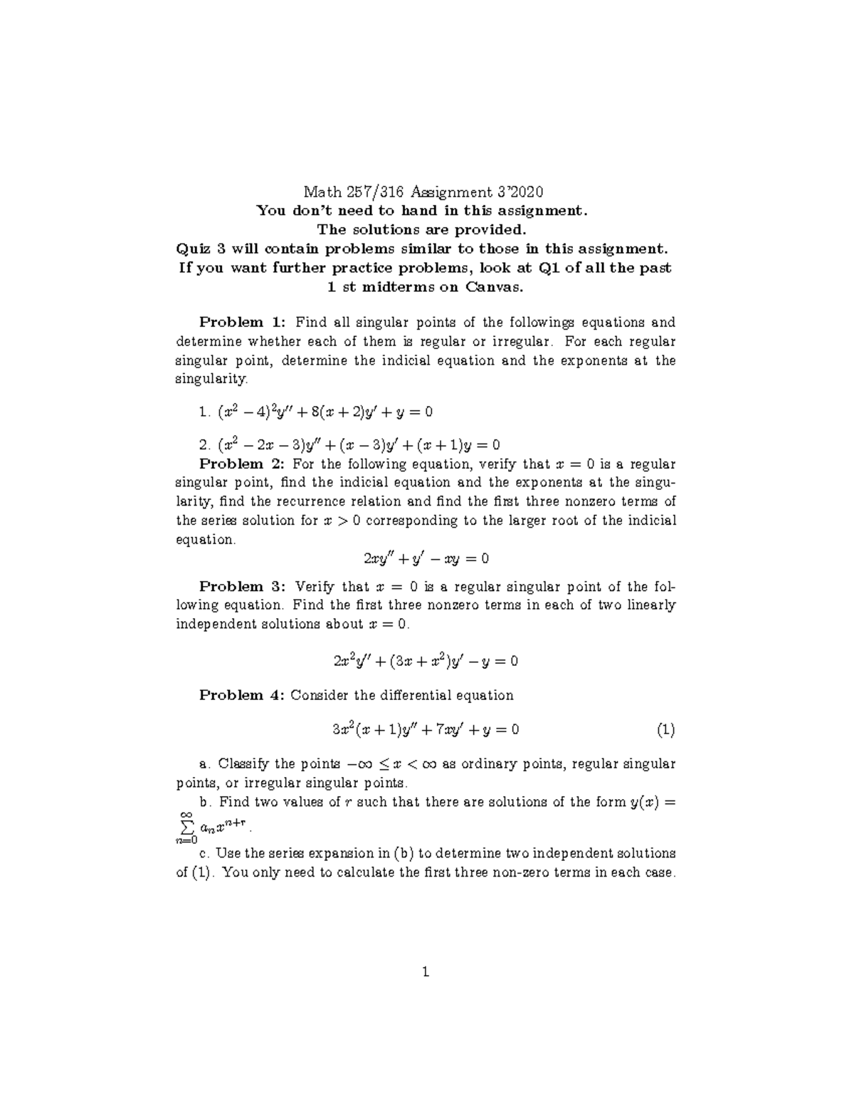 M257 316 assignment 3 2020 - Math 257/316 Assignment 3’ You don’t need ...