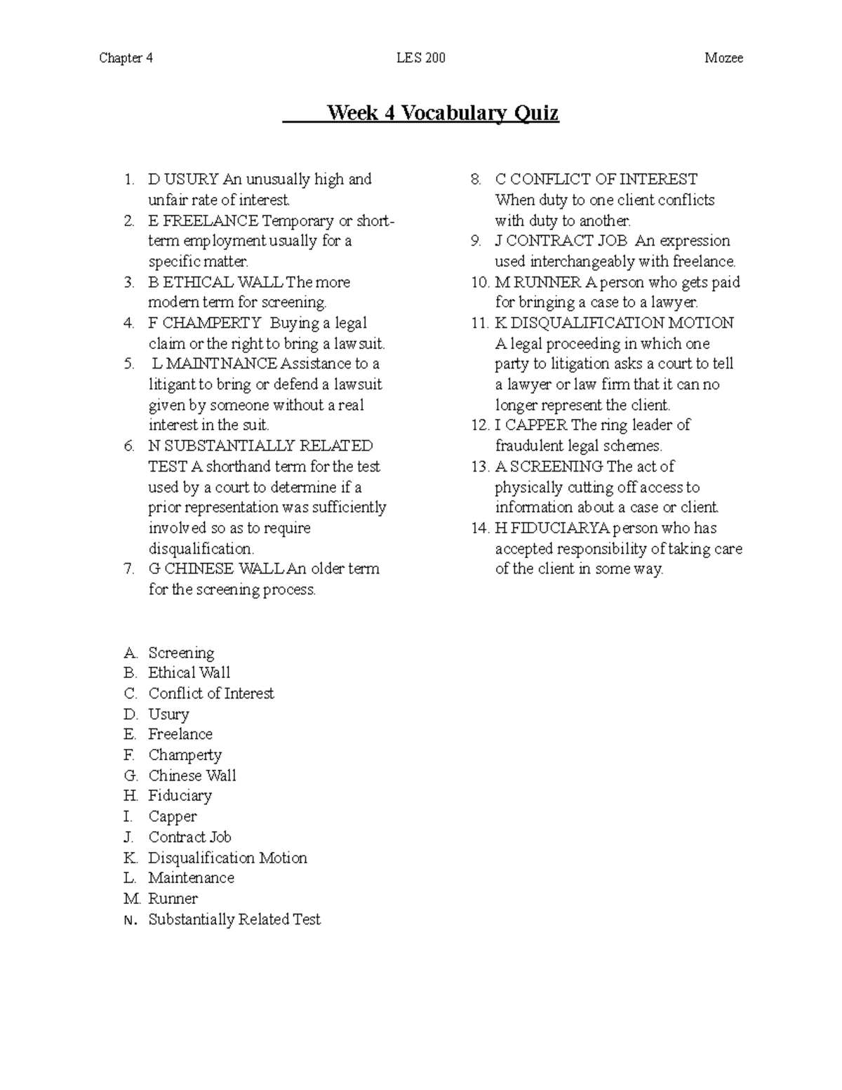 Week 4 Vocabulary Quiz - quiz - Chapter 4 LES 200 Mozee Week 4 ...
