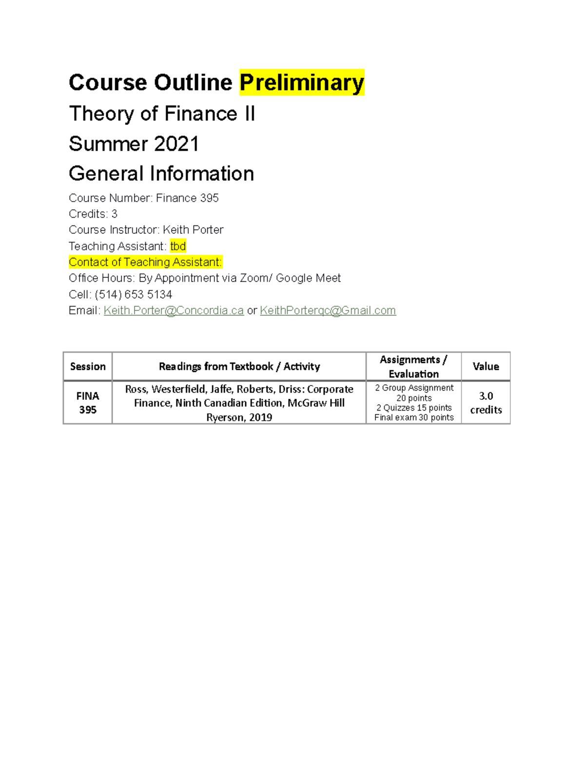 FINA 395 Course Outline - Course Outline Preliminary Theory of Finance ...