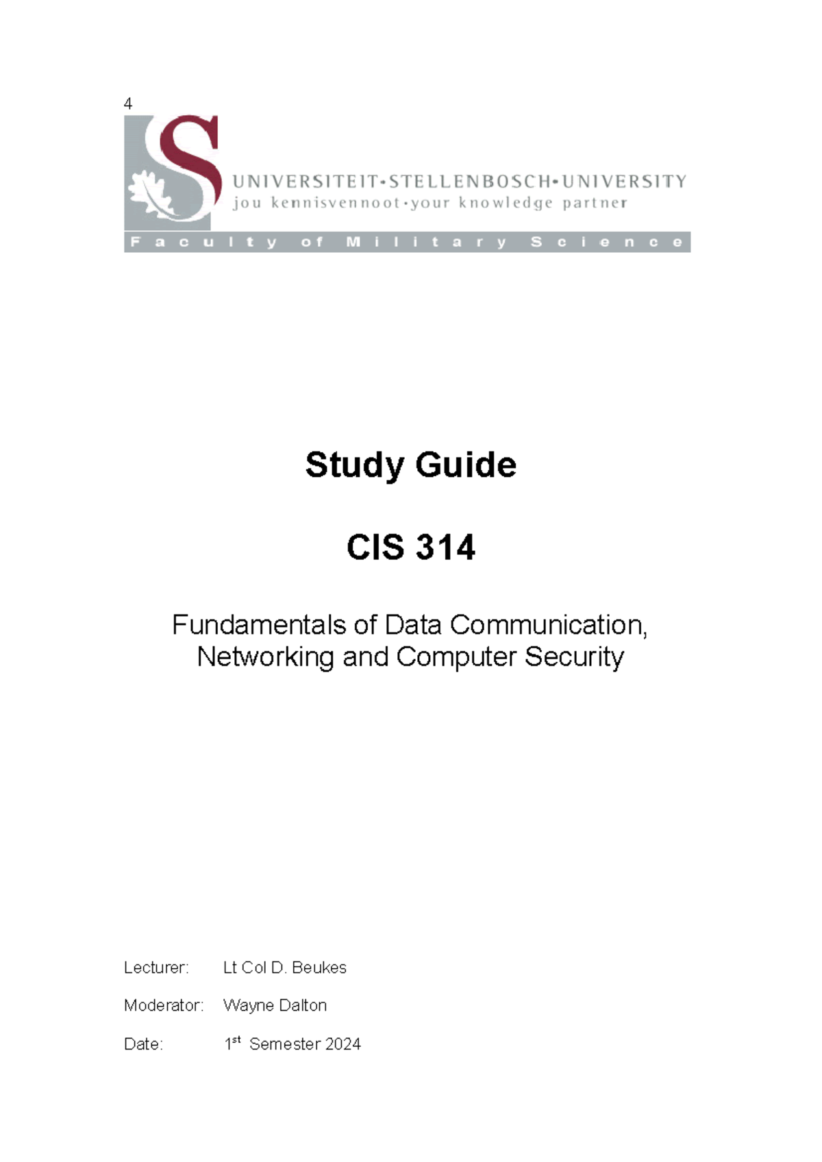CIS314 Study Guide 2024 final - 4 Study Guide CIS 314 Fundamentals of Data Communication ...