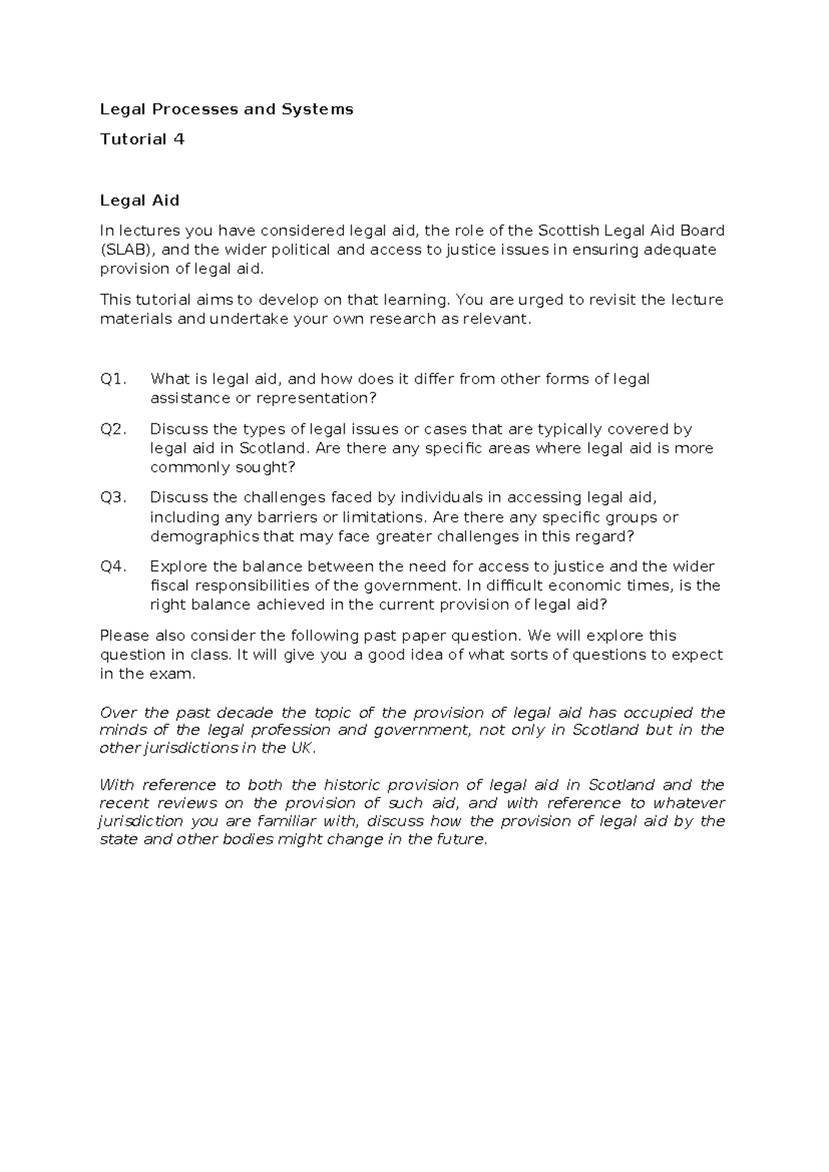 Tutorial 5 - Legal Processes and Systems Tutorial 4 Legal Aid In ...