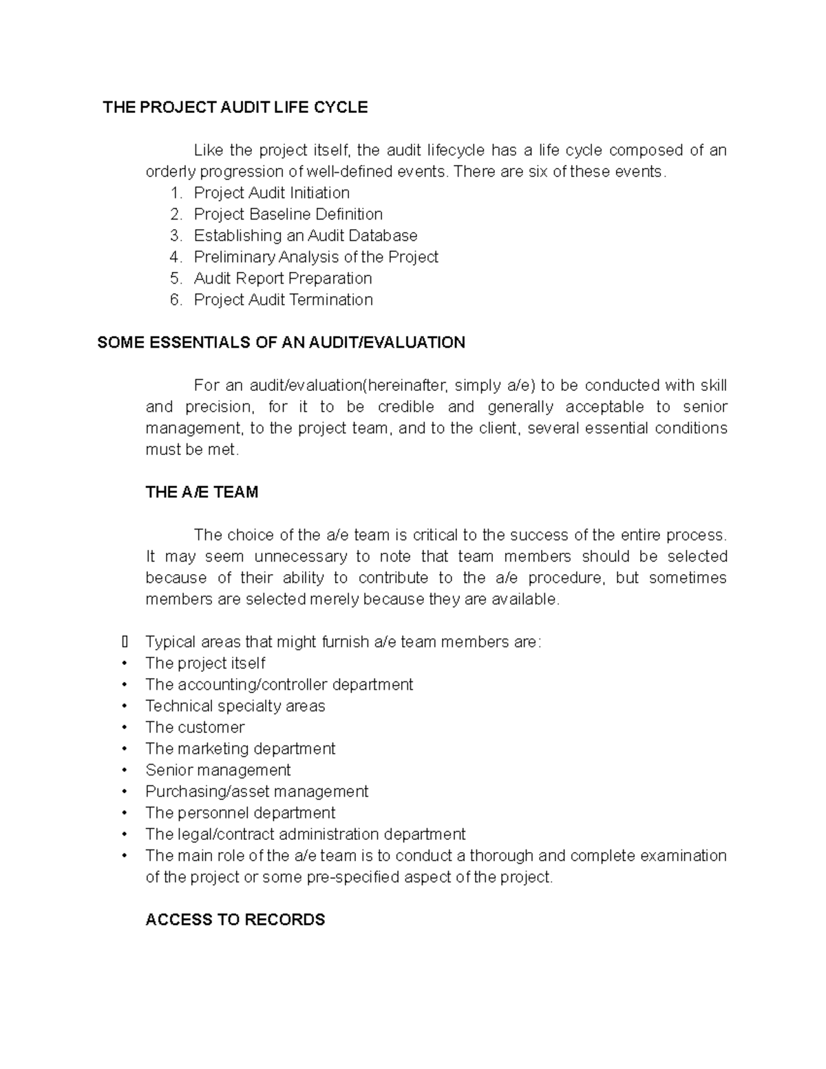 THE Project Audit LIFE Cycle - THE PROJECT AUDIT LIFE CYCLE Like the ...