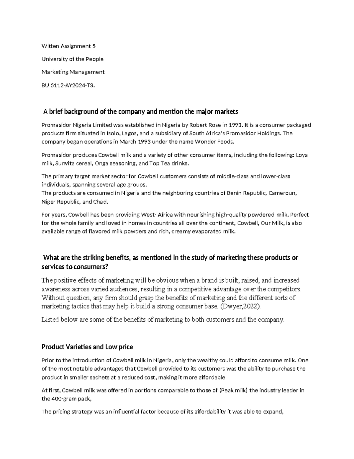 Witten Assignment 5 - A brief background of the company and mention the ...