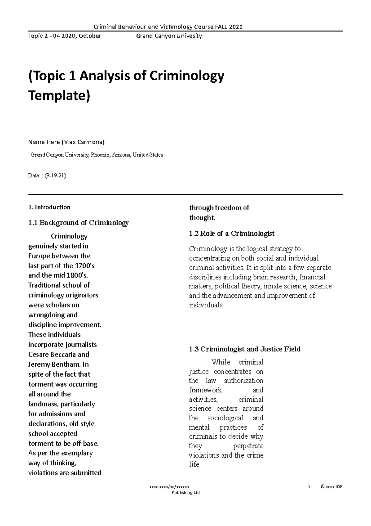 Topic 1 Analysis of Criminology Template - JUS-212 - GCU - Studocu