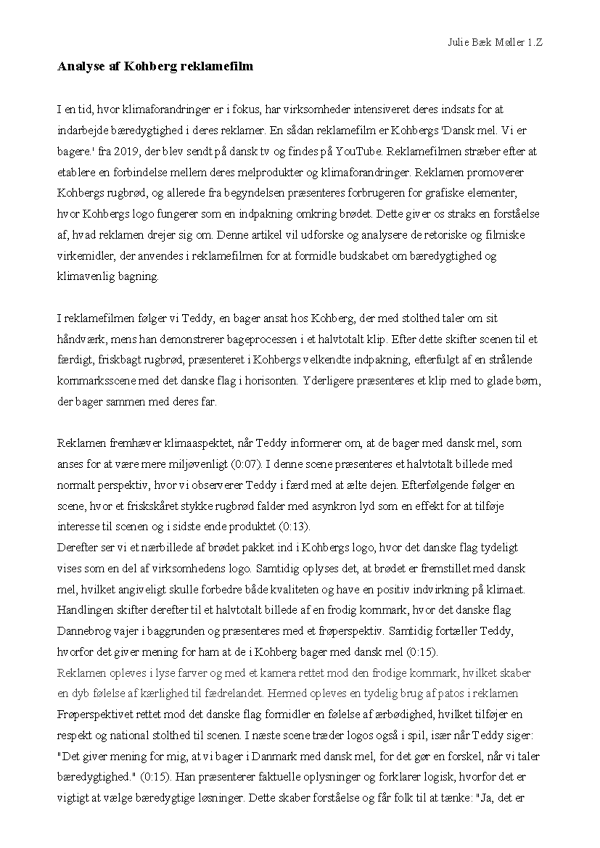 Analyse af Kohberg reklamefilm - En sådan reklamefilm er Kohbergs ...