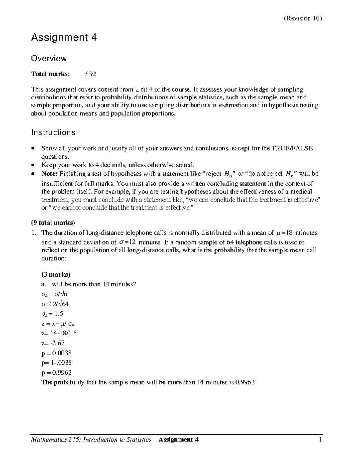 Assignment 04 - completed - (Revision 10) Assignment 4 Overview Total marks: / 92 This ...