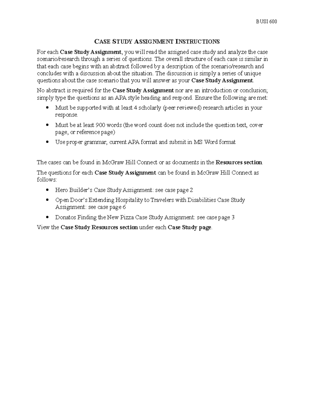 Case Study Assignment Instructions - BUSI 600 CASE STUDY ASSIGNMENT INSTRUCTIONS For each Case ...