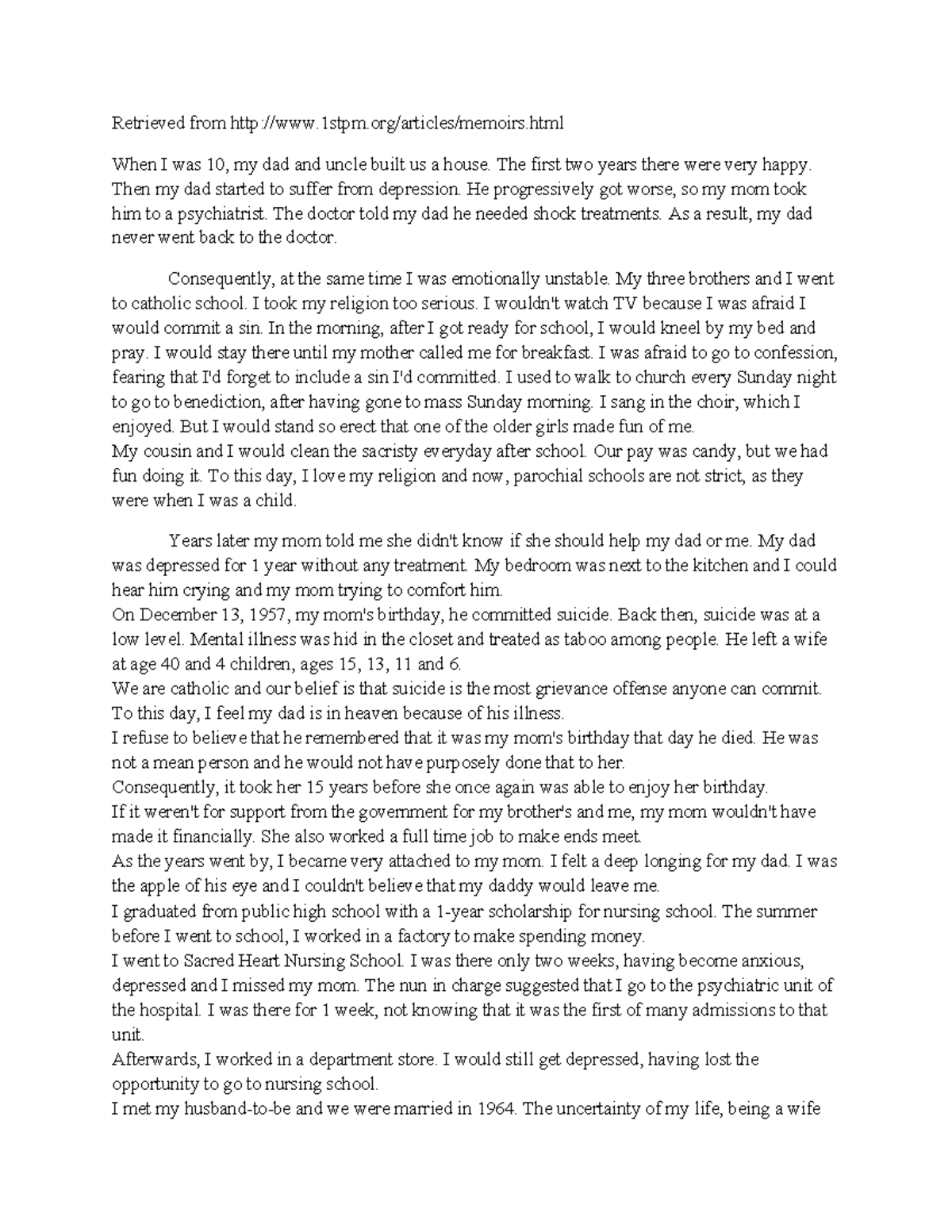 Depression Memoir - Retrieved from 1stpm/articles/memoirs.html When I ...