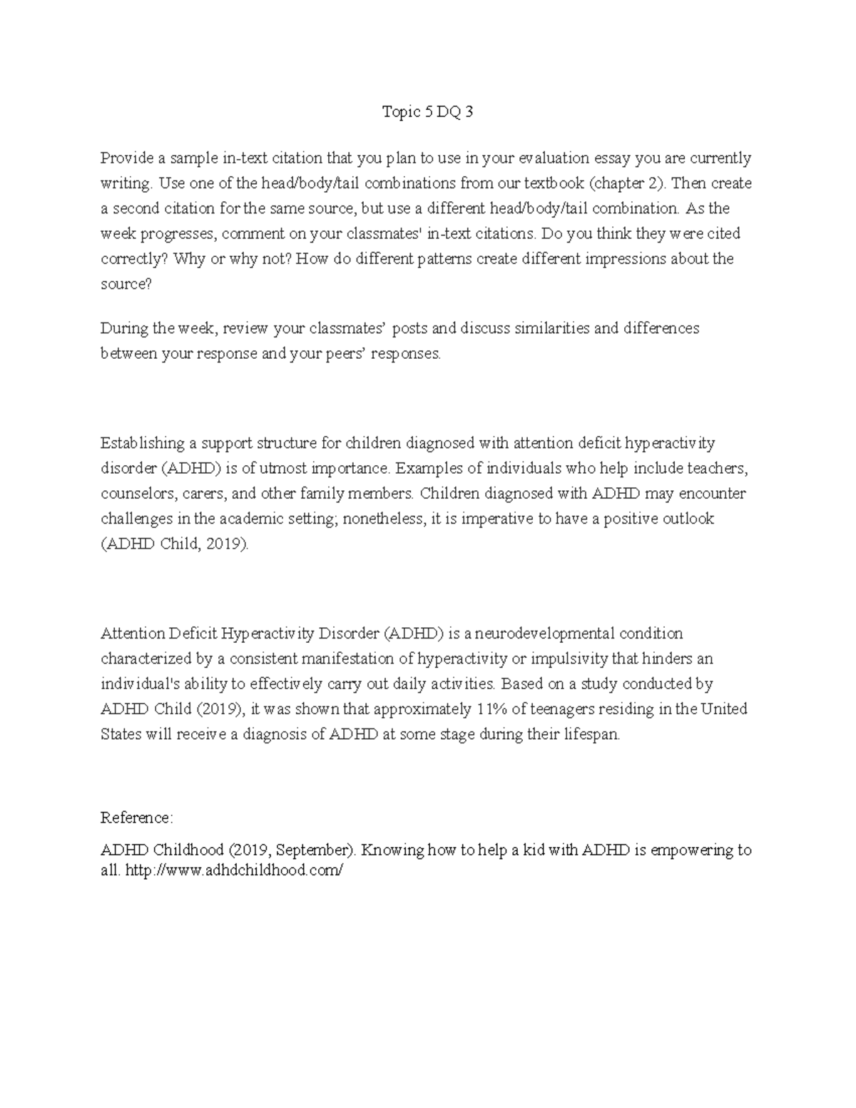 Topic 5 DQ 3 - Topic 5 DQ 3 Provide a sample in-text citation that you plan to use in your - Studocu