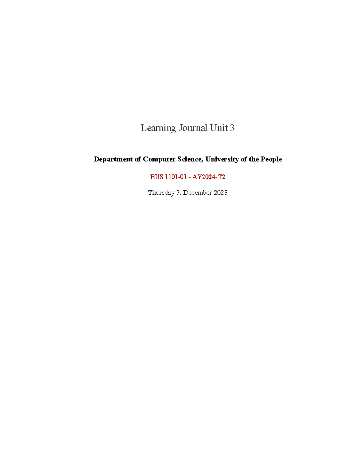 BUS1101 Learning Journal Unit 3 Peter Okorafor - Learning Journal Unit 3 Department of Computer ...