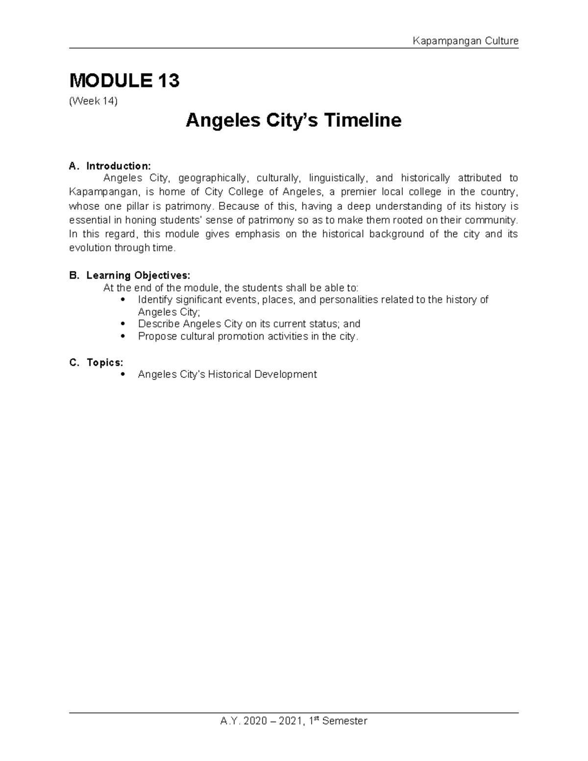 Module-13 - Kapampangan Culture (module 13) - MODULE 13 (Week 14) Angeles City’s Timeline A ...
