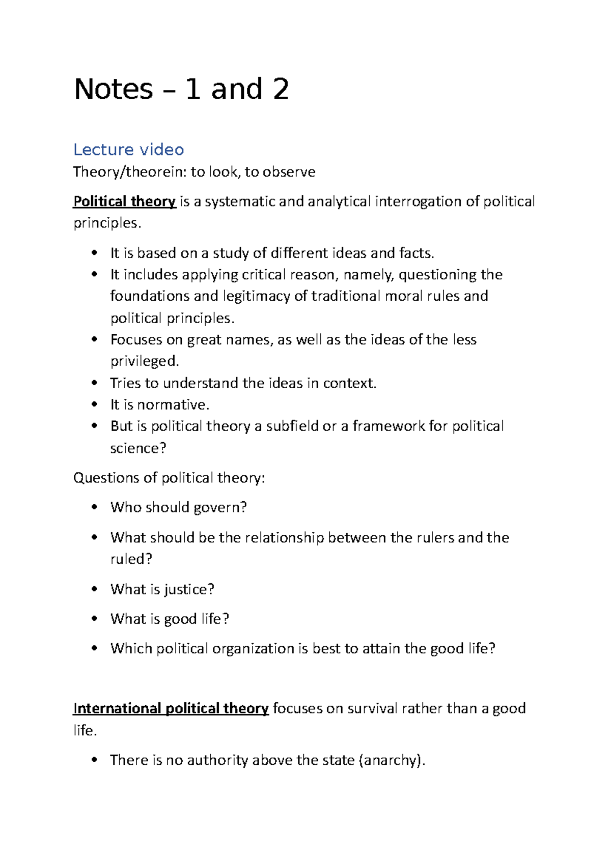 Notes - 1 and 2 - Notes – 1 and 2 Lecture video Theory/theorein: to ...