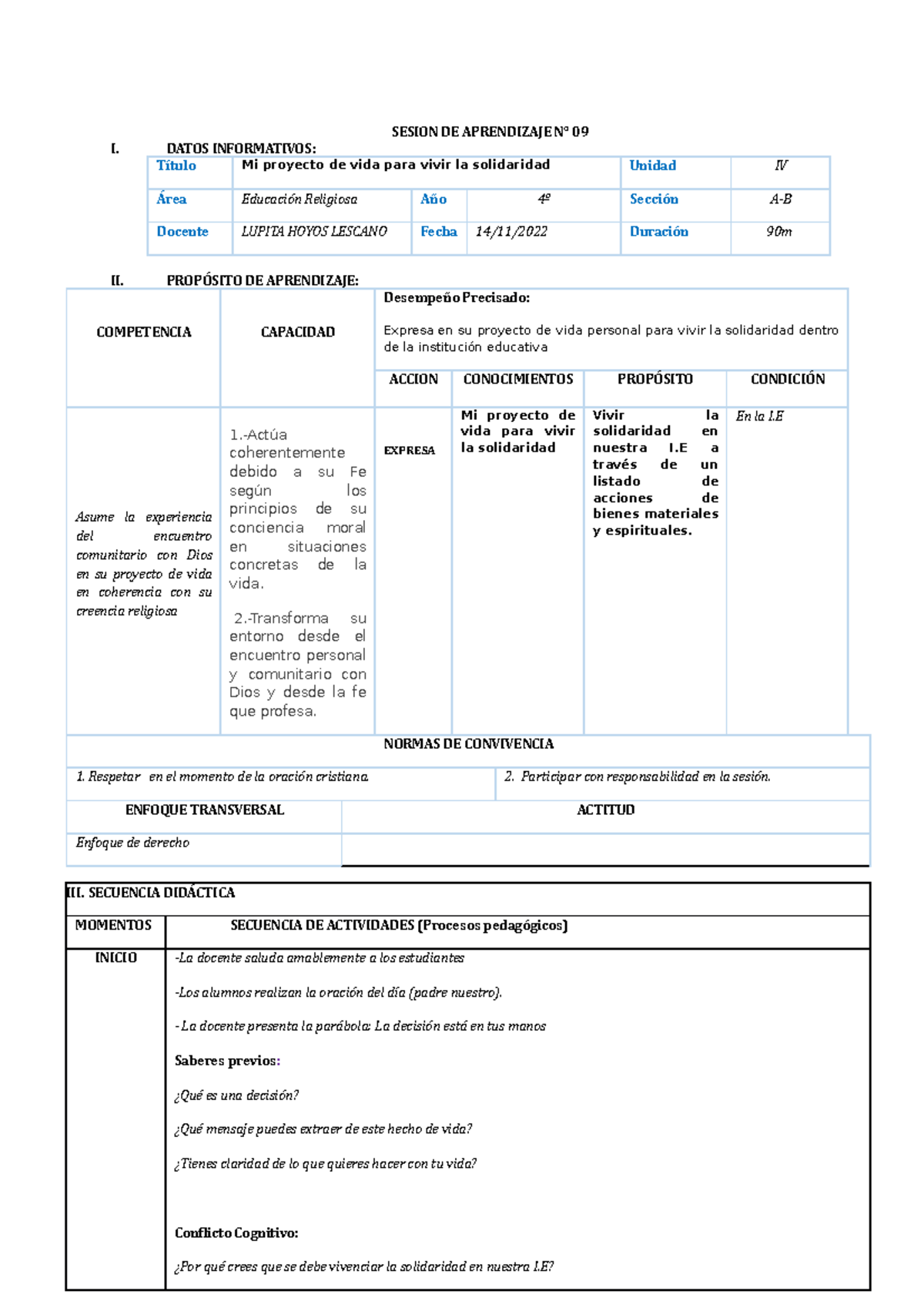 Sesion 7 Proyecto DE VIDA - SESION DE APRENDIZAJE N° 09 I. DATOS INFORMATIVOS: Título Mi ...