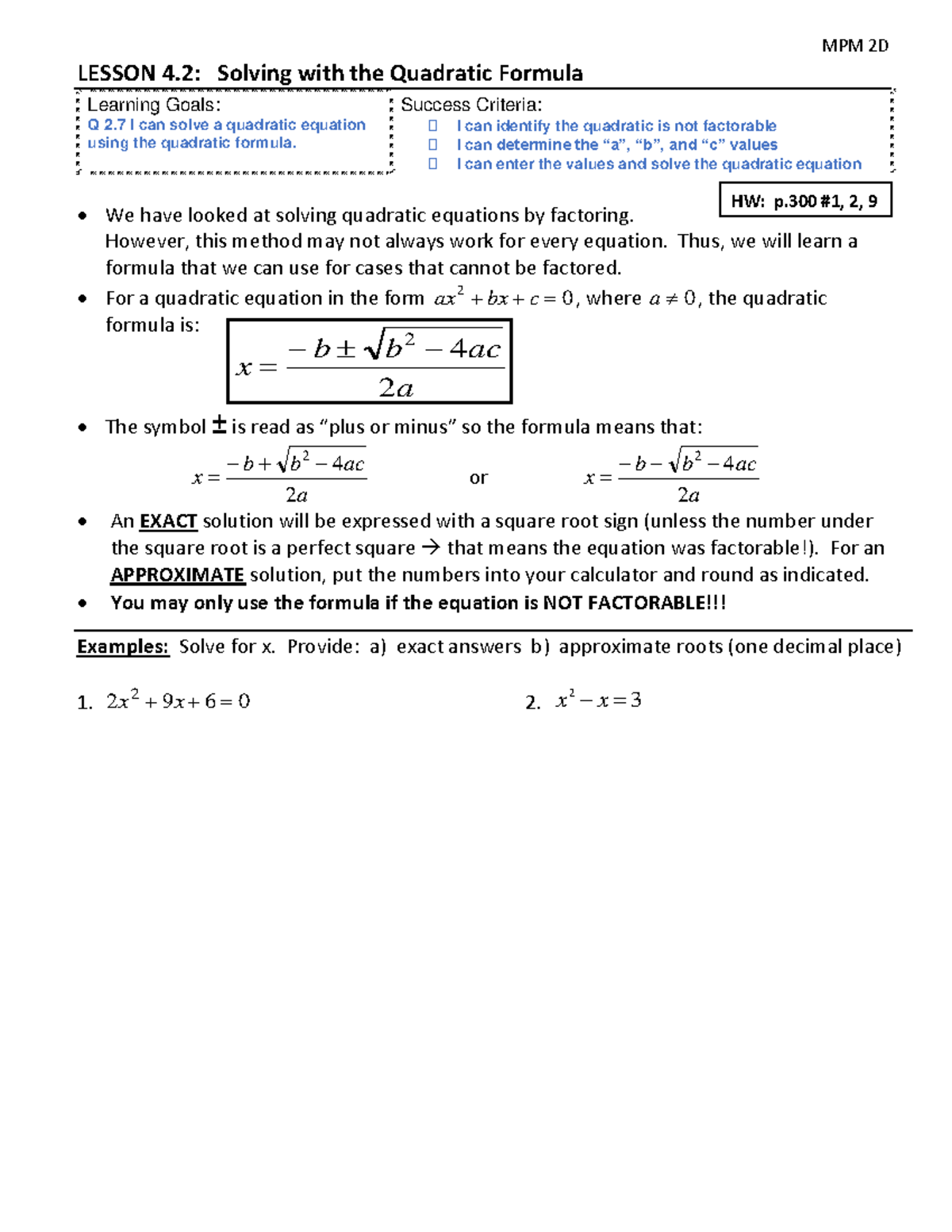 4.2 - Solving with the Quadratic Formula - MPM 2D LESSON 4: Solving ...