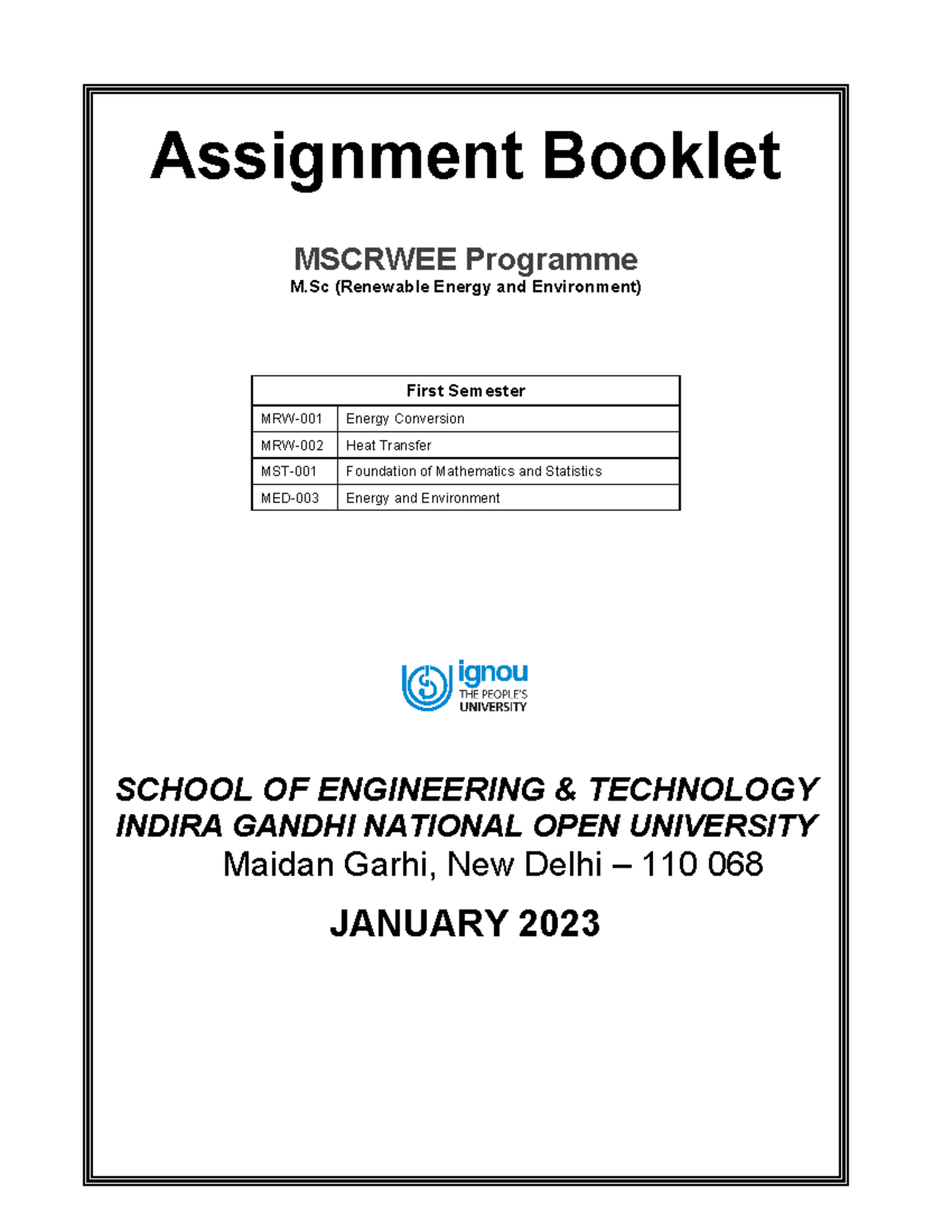 July Sem 1 Assignments 2023 - Assignment Booklet MSCRWEE Programme M (Renewable Energy and - Studocu