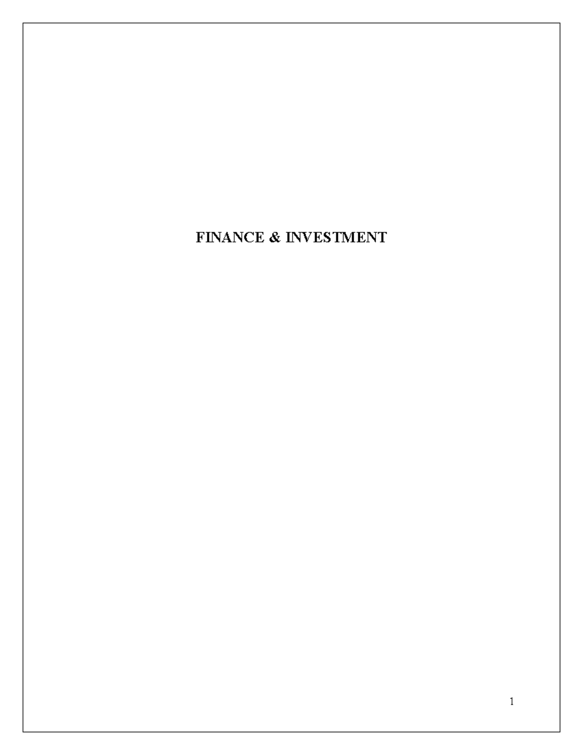 ZEV624210607 docx-17149 - FINANCE & INVESTMENT Table of Contents ...