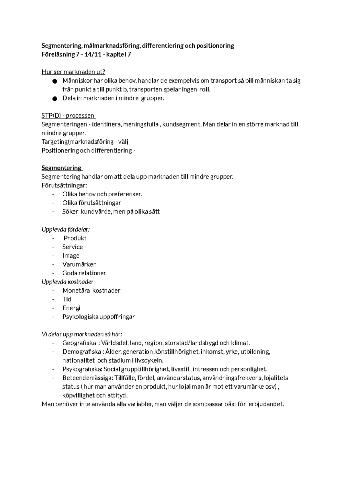 Segmentering, målmarknadsföring, differentieering och positionering ...