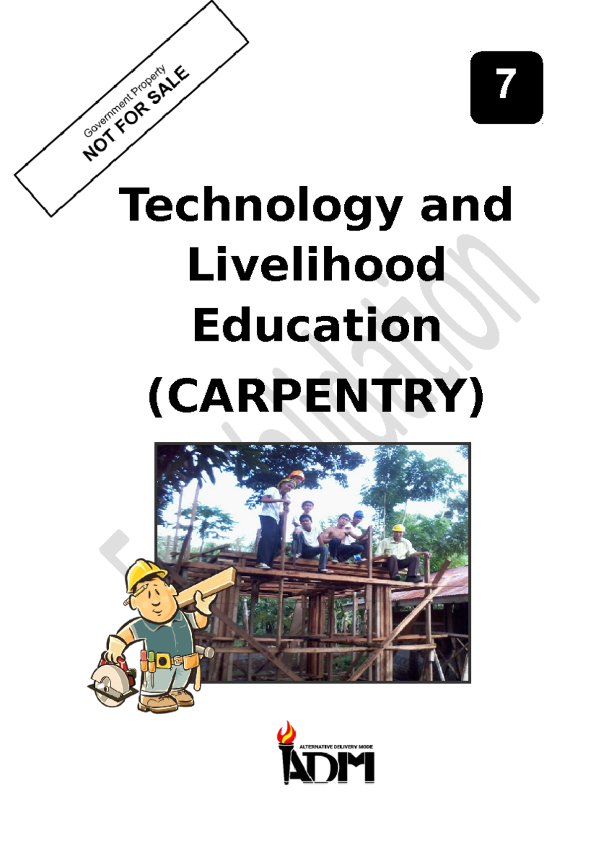 7 Carpentry M2 TLE7 IA Carpentry M2 V2 - Technology and Livelihood ...