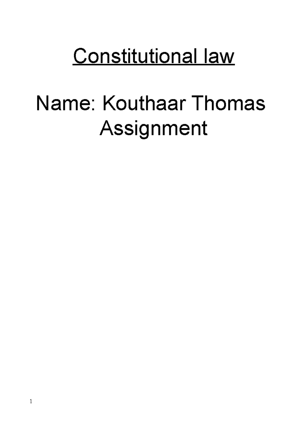 Document - LLB - Constitutional law Name: Kouthaar Thomas Assignment 1 ...