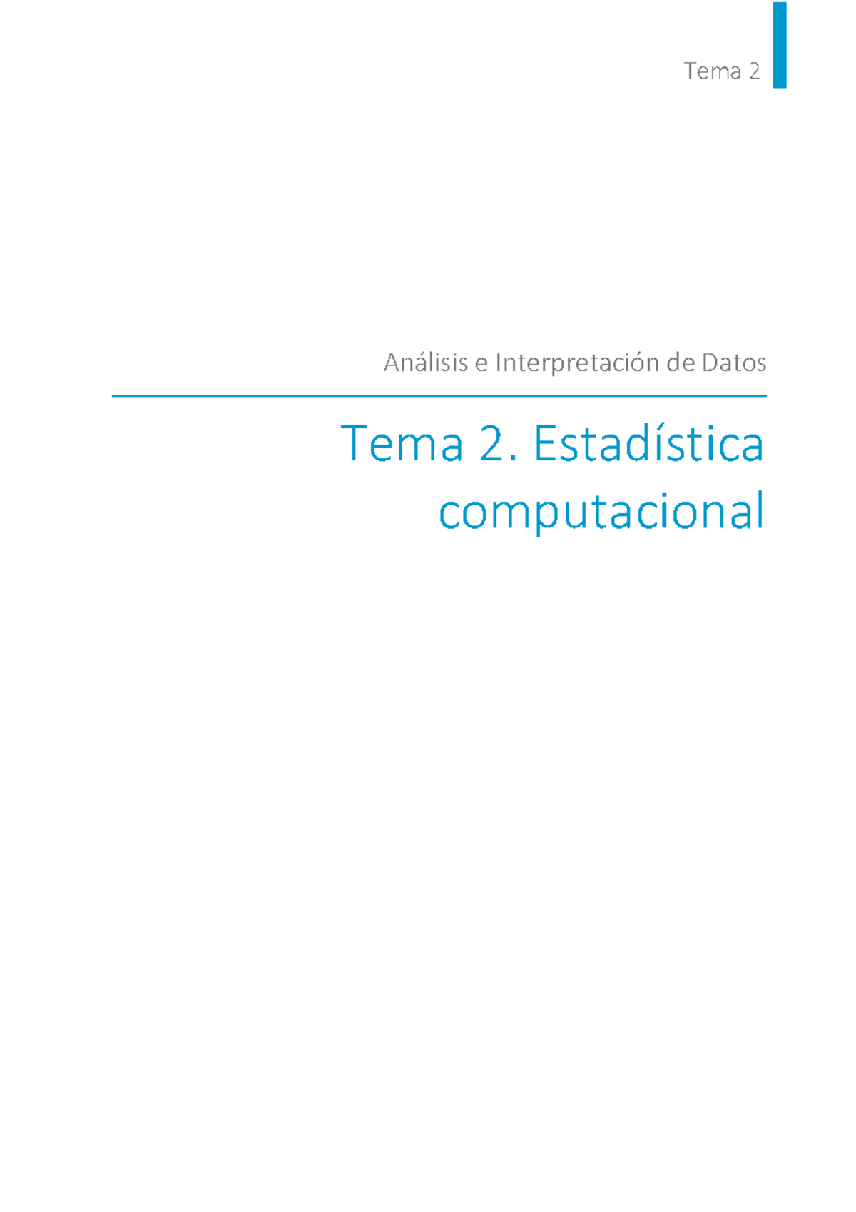 291573 - Notas de estadística - Tema 2 Análisis e Interpretación de ...