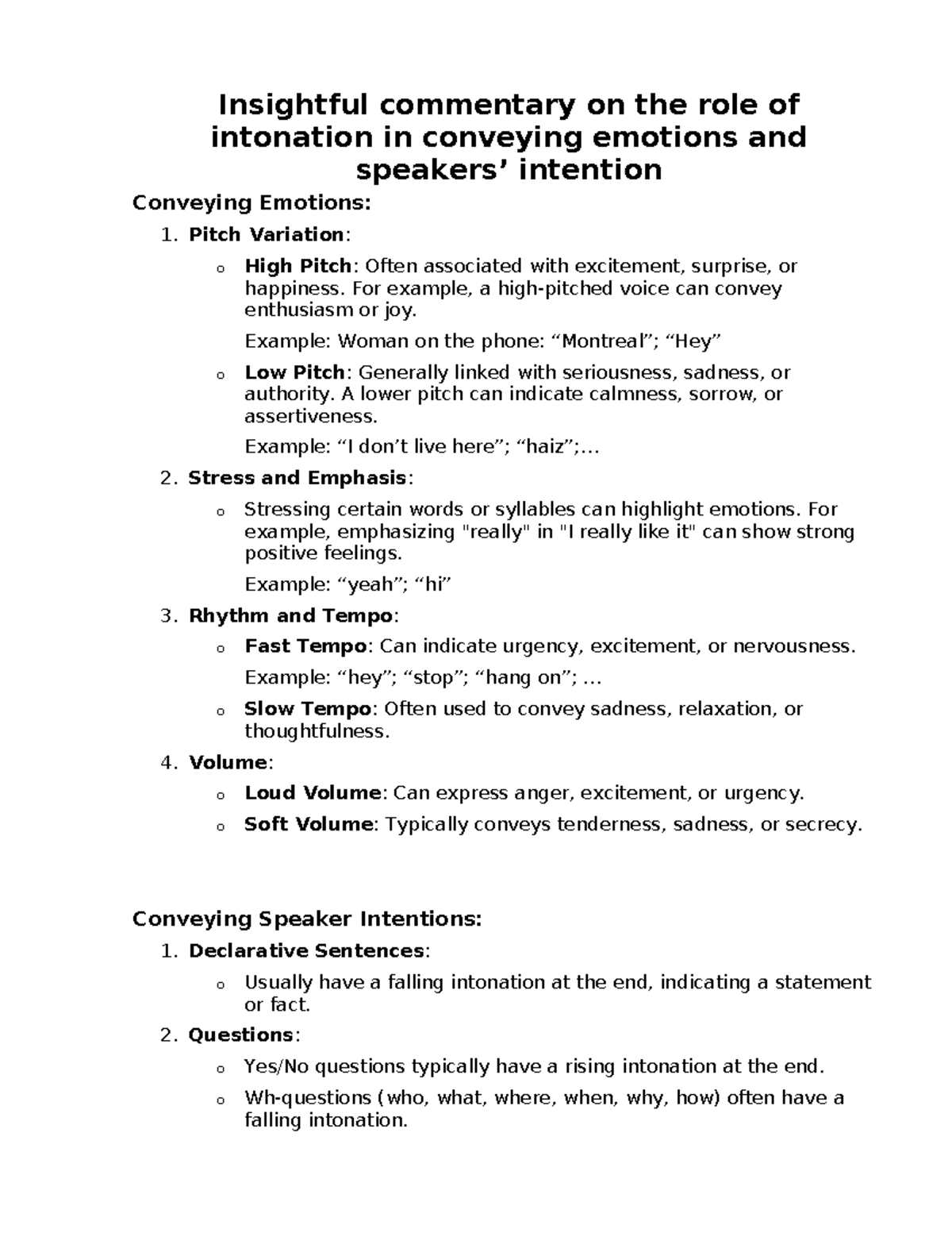Insightful commentary on the role of intonation in conveying emotions ...