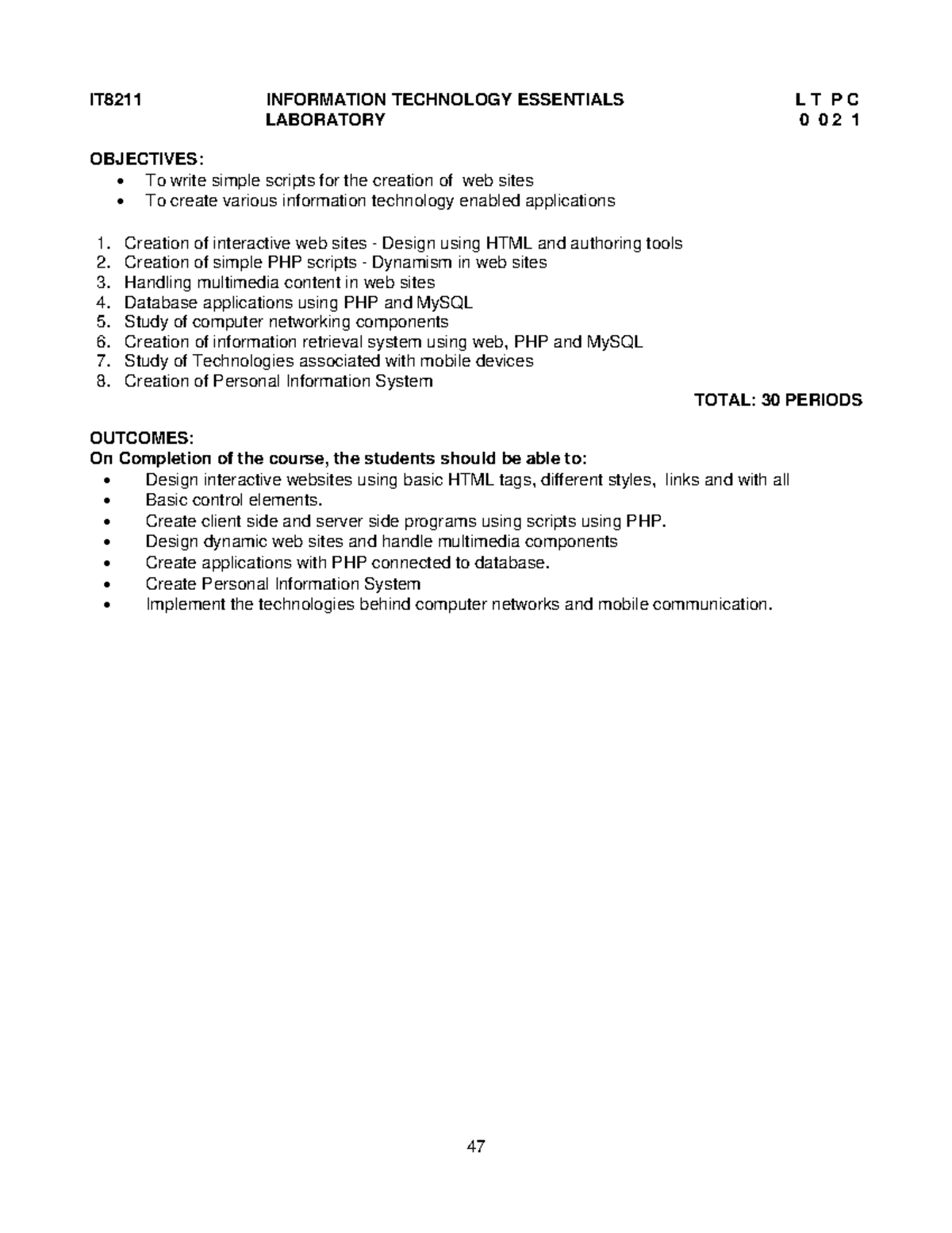 IT8211 - Information Technology - 47 IT8211 INFORMATION TECHNOLOGY ...