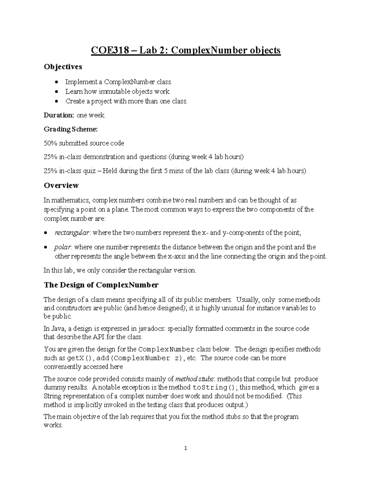 Lab2 - Must be done in Lab - 1 COE318 3 Lab 2: ComplexNumber objects Objectives Implement a ...
