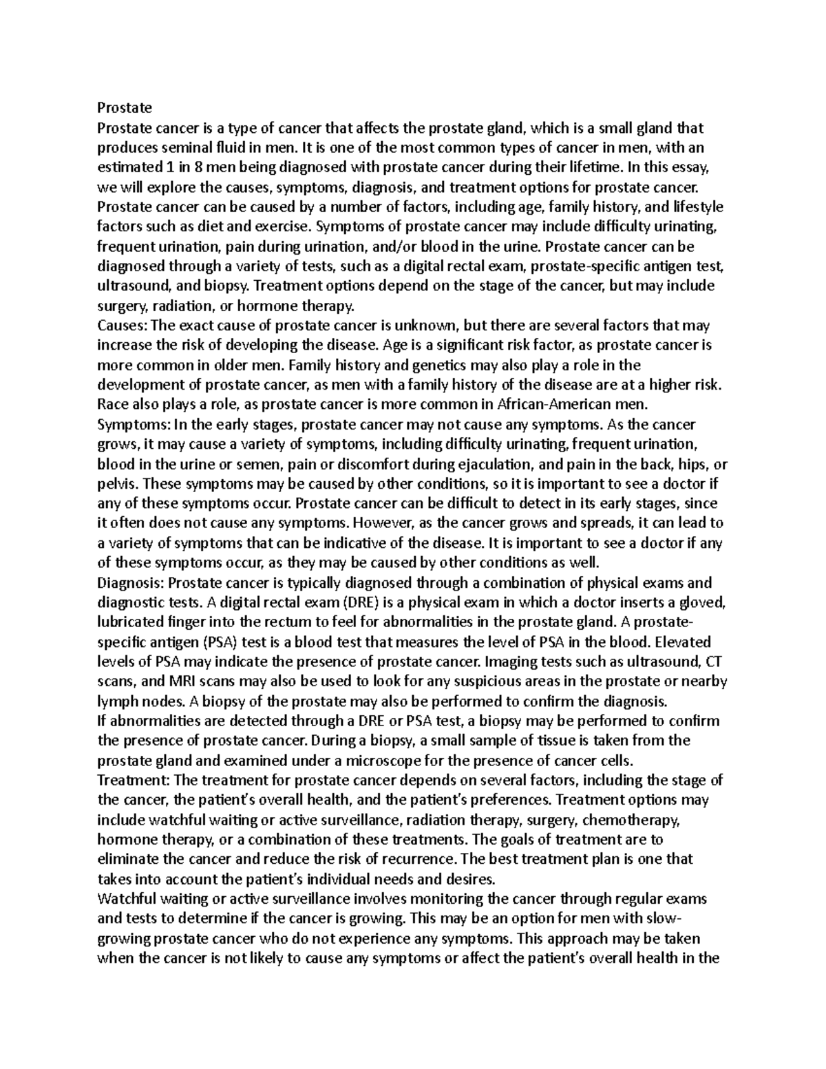 Prostate - notes - Prostate Prostate cancer is a type of cancer that ...