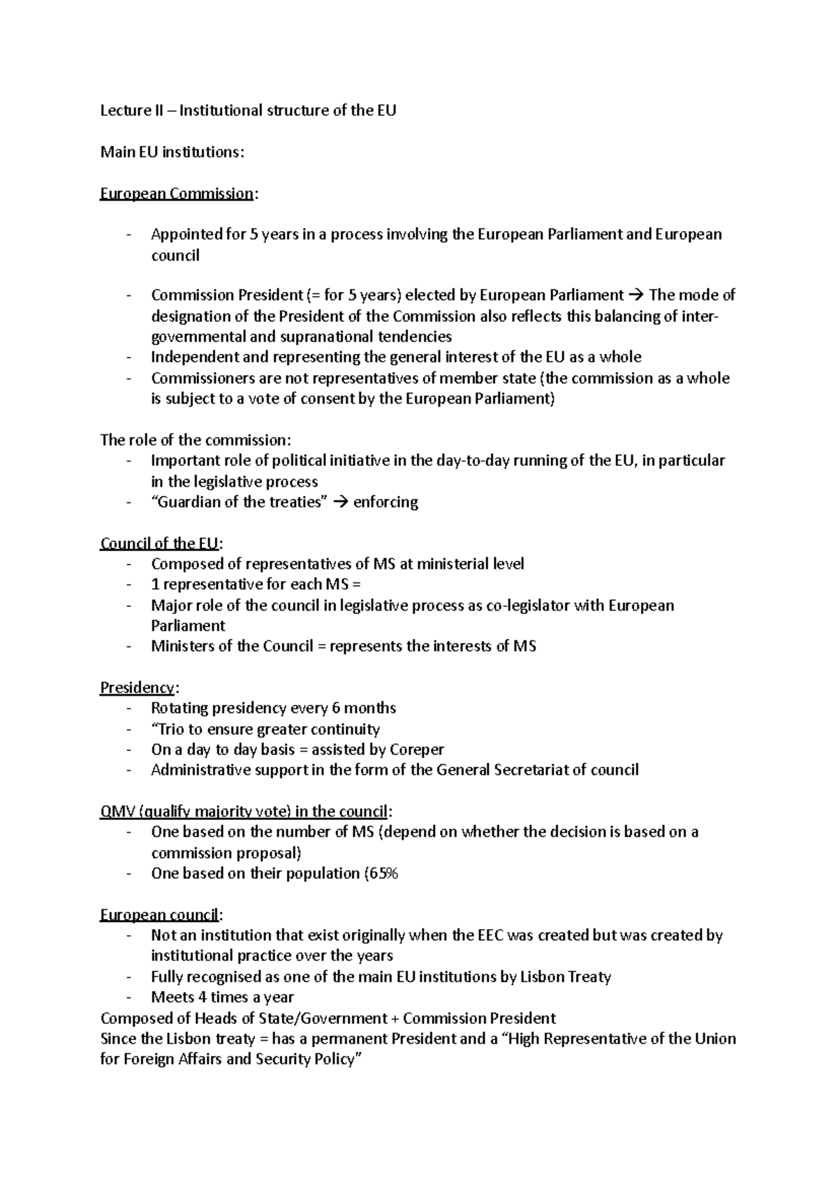 Lecture II - Institutional structure of the EU - There is also some ...