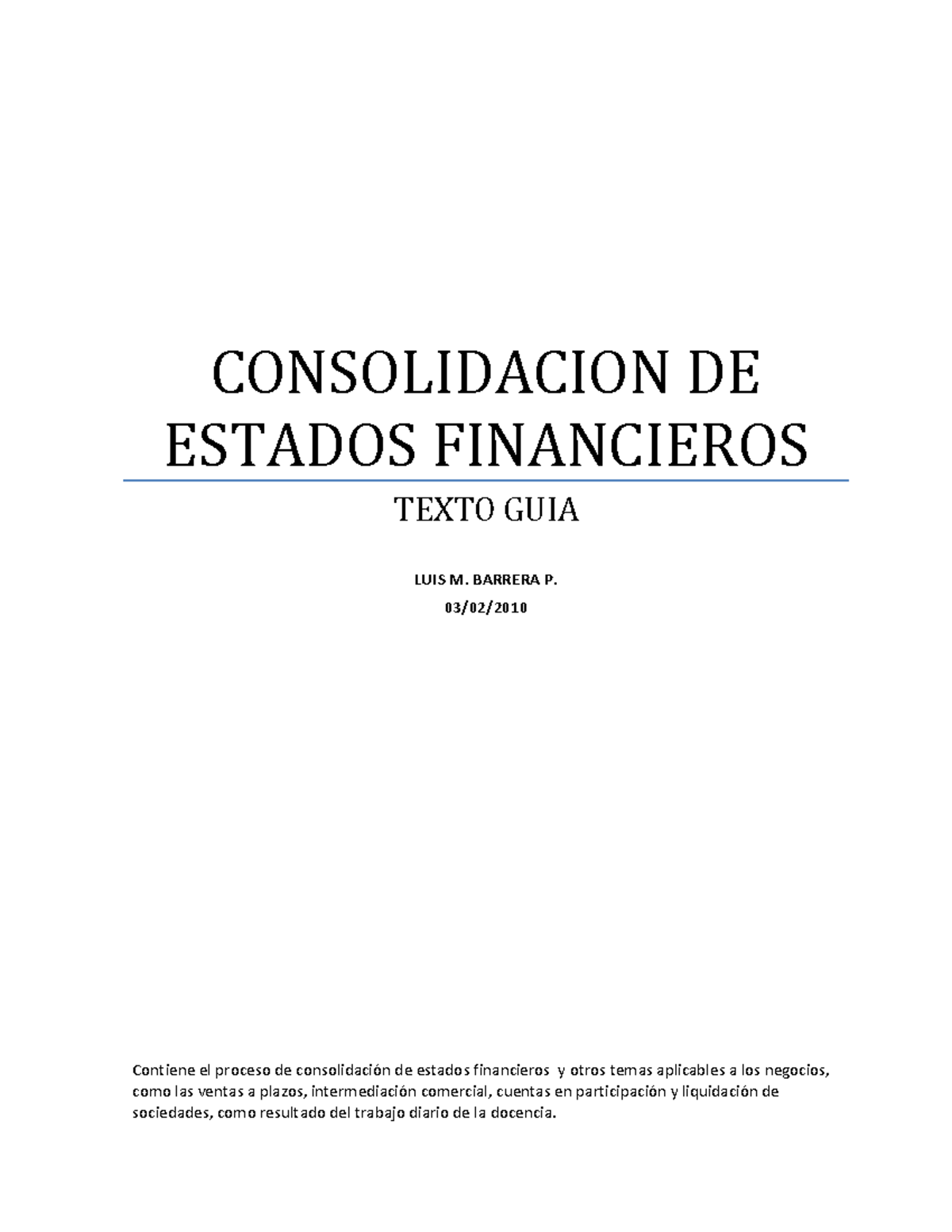 Consolidacion DE Estados Financieros - CONSOLIDACION DE ESTADOS FINANCIEROS TEXTO GUIA LUIS M ...