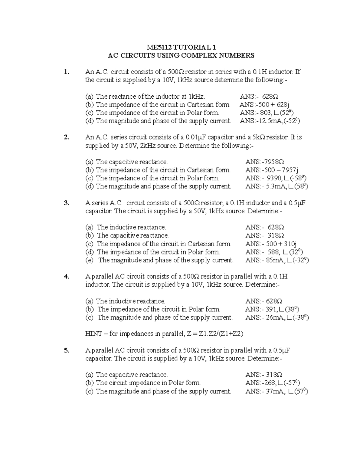 ME5112 Tutorial 1 AC Circuits Using Complex Numbers ME5112 TUTORIAL