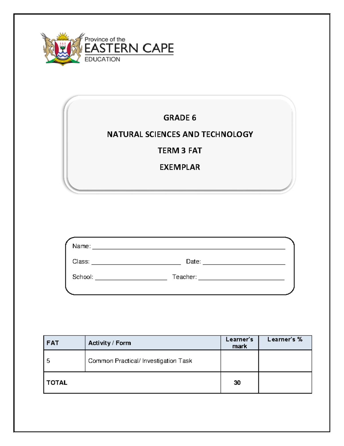 2021 NST Grade 6 Practical TERM 3 - FAT Activity / Form Learner’s mark ...