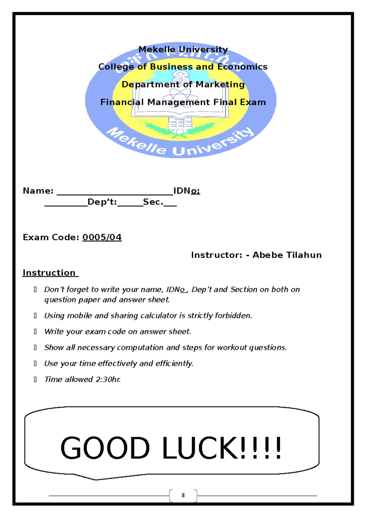Financial Management Final Exam Name IDN - Mekelle University College ...
