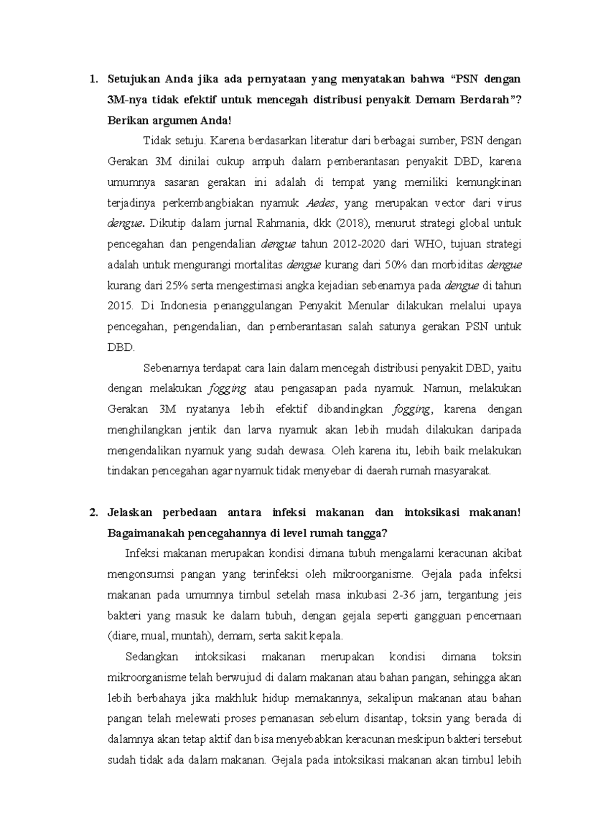 UAS DKL 2 - DKL Sems 2 - 1. Setujukan Anda jika ada pernyataan yang menyatakan bahwa “PSN dengan ...