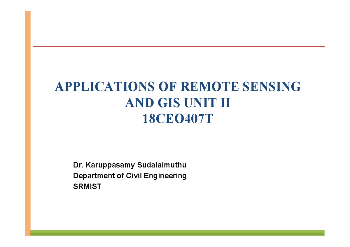 Unit 2 remote sensing - good - APPLICATIONS OF REMOTE SENSING AND GIS ...