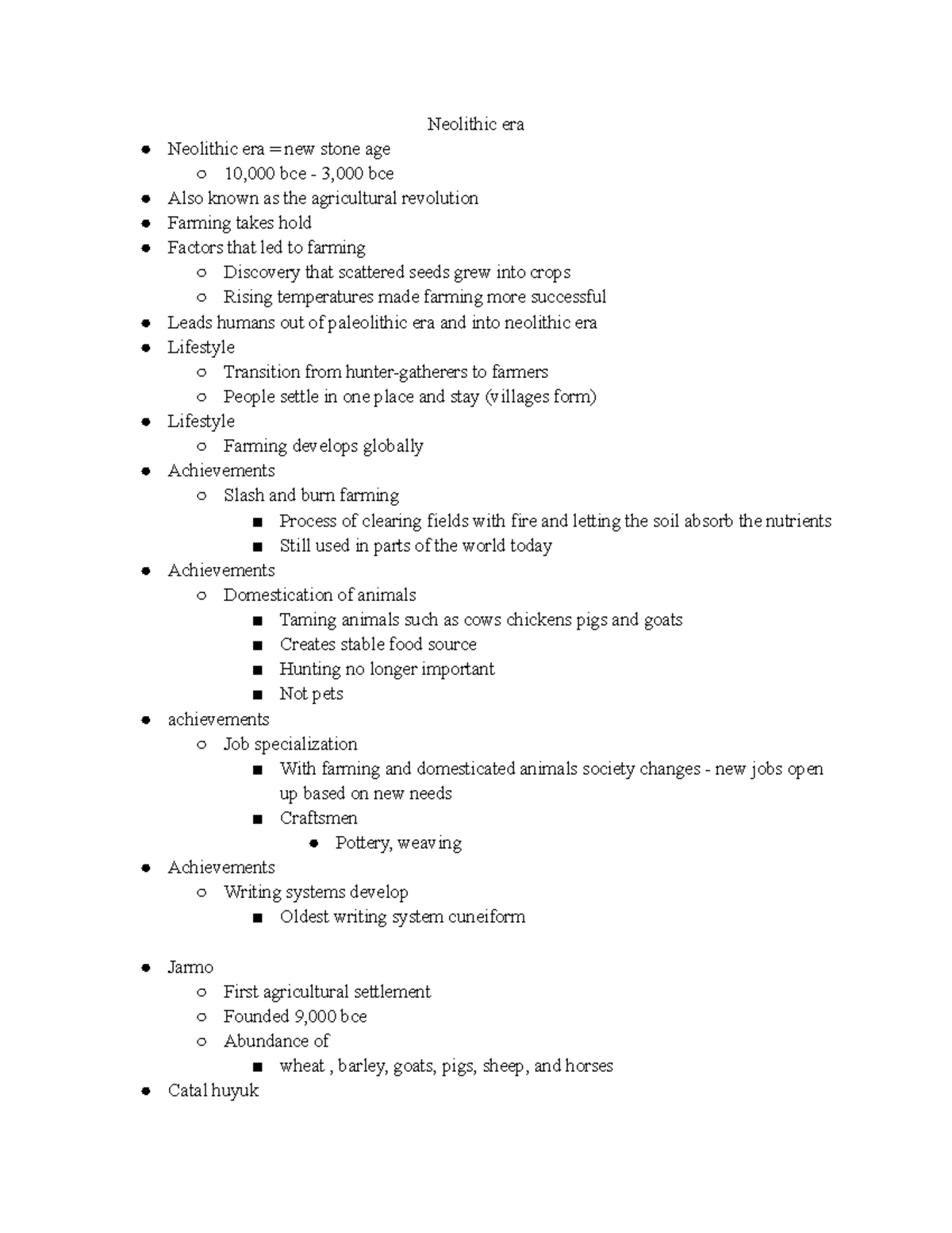 Neolitihic era notes - Neolithic era Neolithic era = new stone age ...
