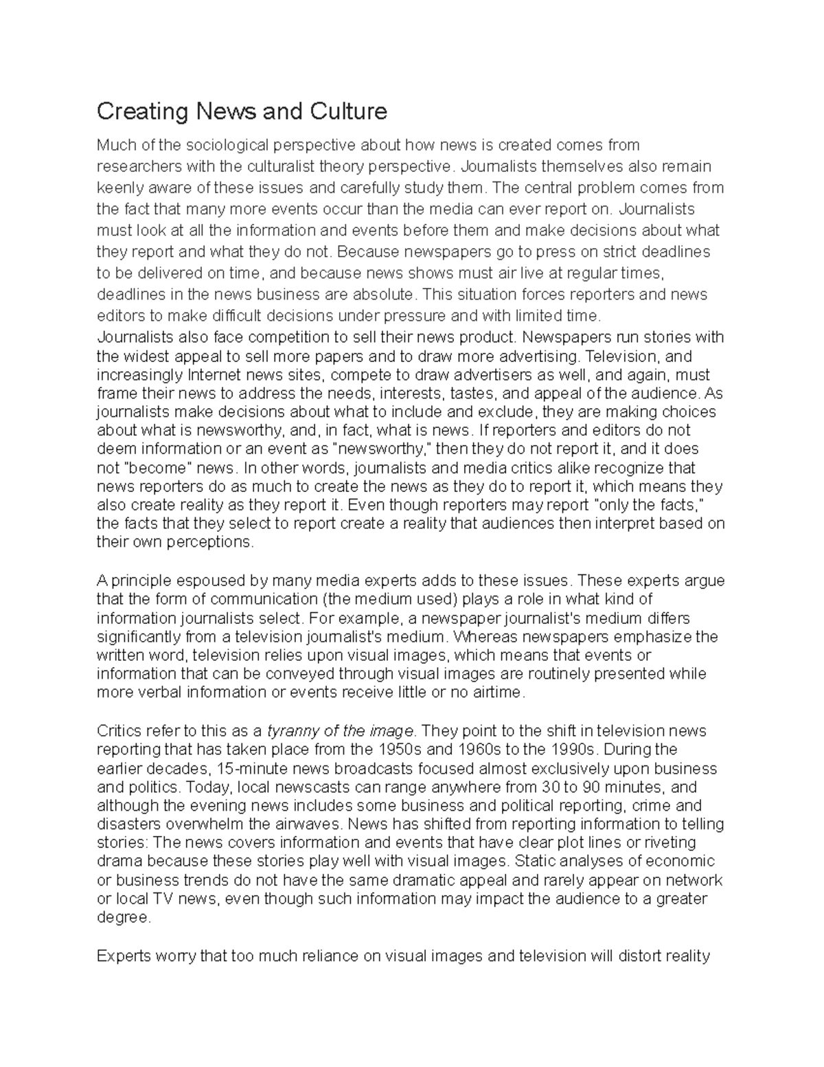 SCreating News and Culture - Creating News and Culture Much of the ...