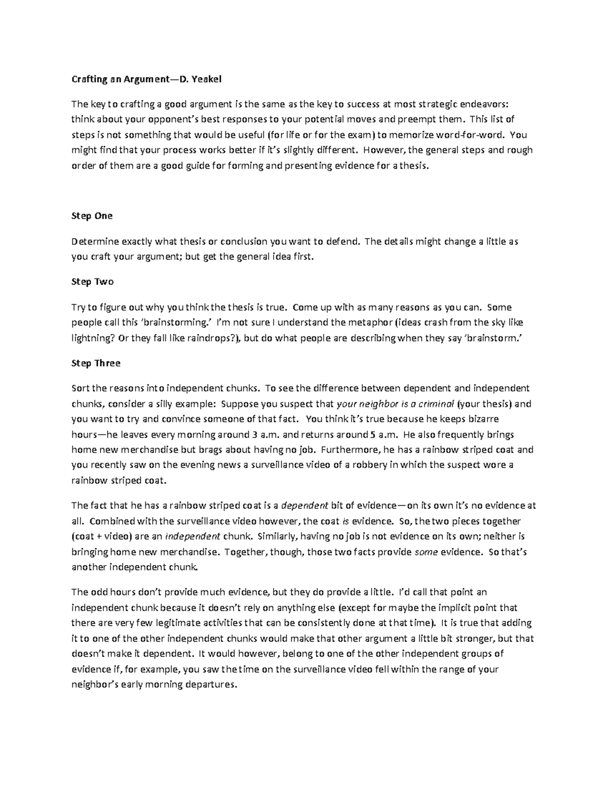Notes on Crafting an Argument - Crafting an Argument—D. Yeakel The key ...