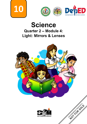 SCIENCE 10 MODULE 5 - Science Quarter 2 – Module 5: Optical Instruments ...