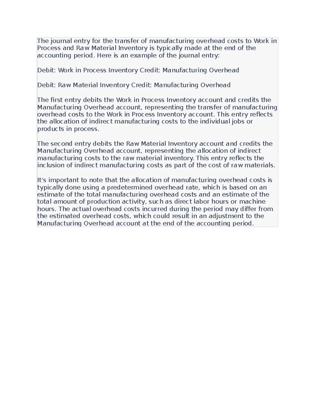 Manufacturing overhead cost - Here is an example of the journal entry ...