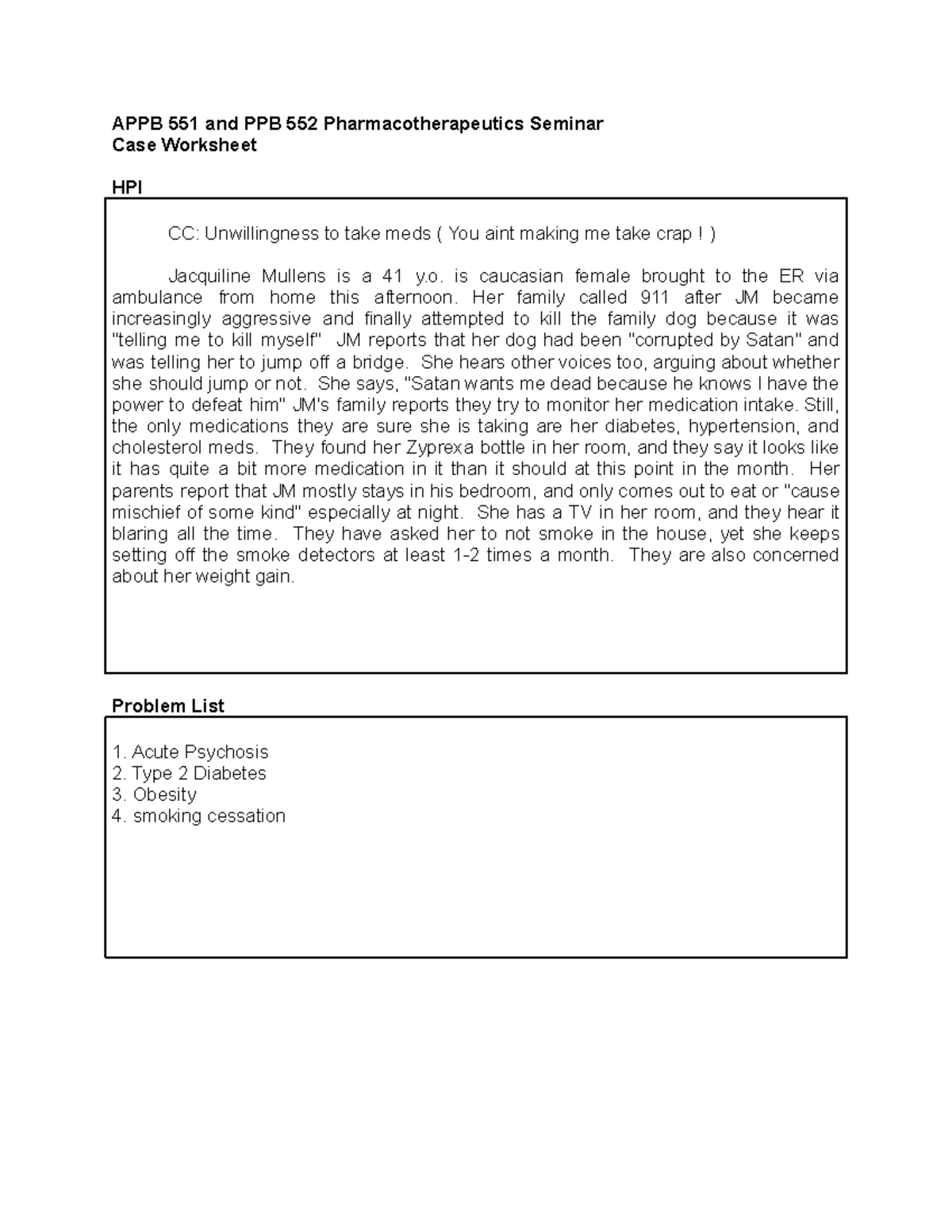 Case Worksheet - 2 15.docx - APPB 551 and PPB 552 Pharmacotherapeutics ...