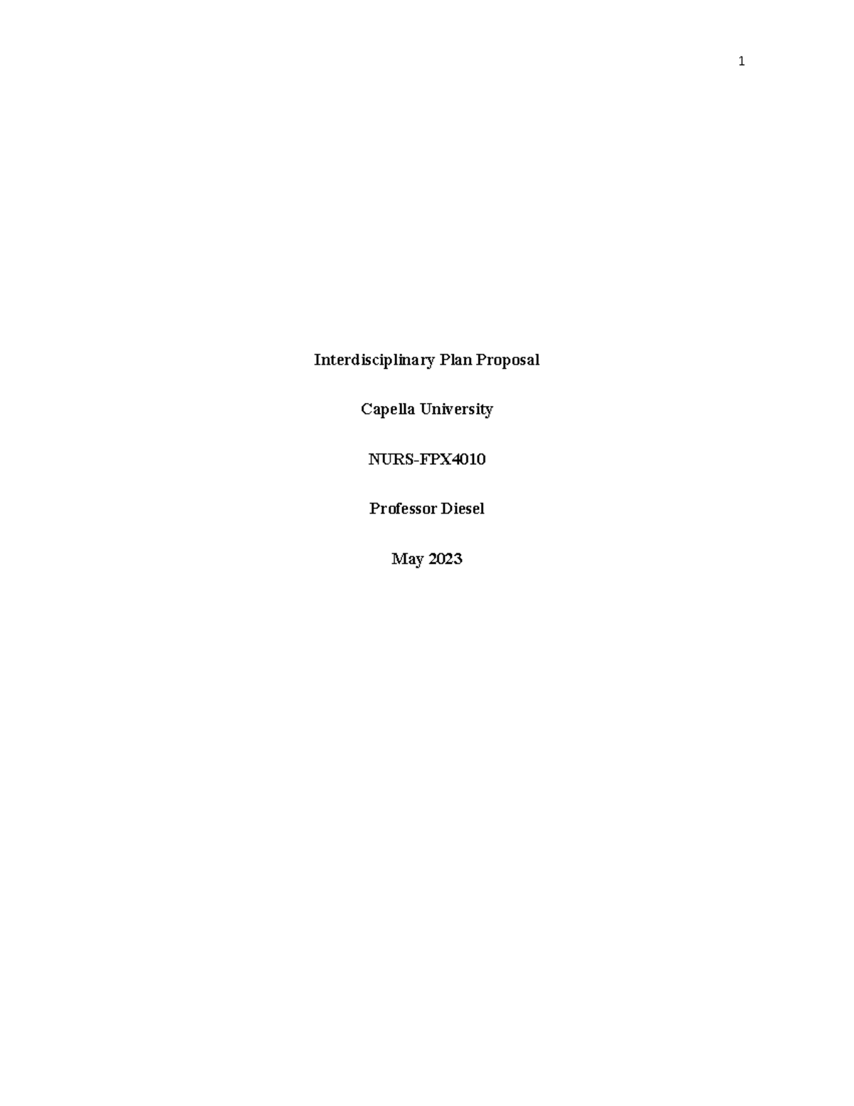 NURS-FPX4010 Marmon Trey Assessment 3-1 - Interdisciplinary Plan ...